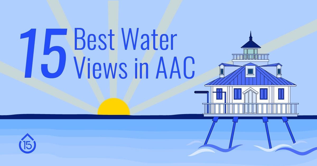 15 Best Water Views in Anne Arundel County